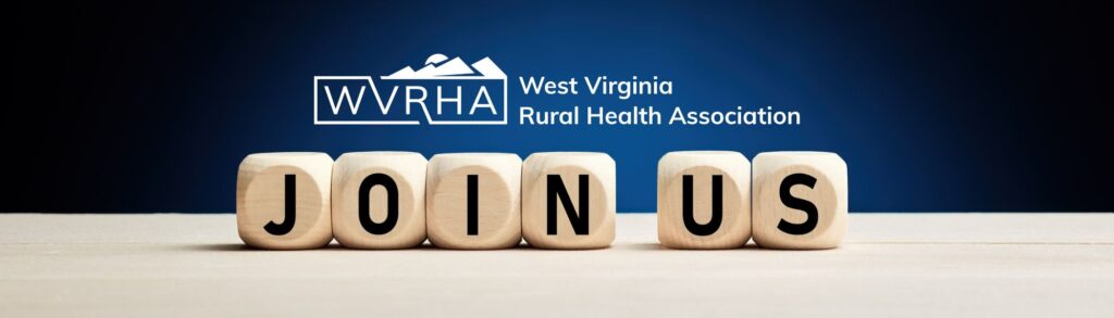 Become a Member - West Virginia Rural Health Association
